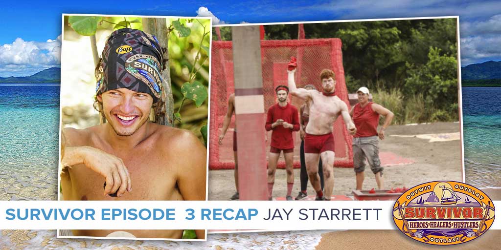 Survivor 35 | Heroes v Healers v Hustlers Episode 3 Recap | Jay Starrett