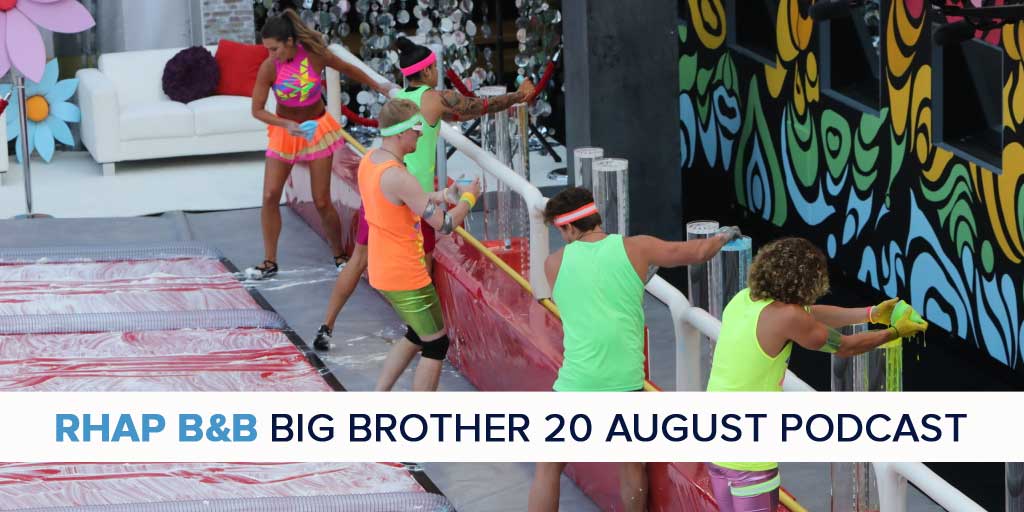 RHAP B&B with Mike Bloom & Liana Boraas | Big Brother 20 Weeks 4-7 with ...