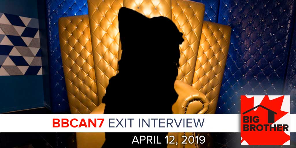 Big Brother Canada 7 | April 12 | Exit Interview