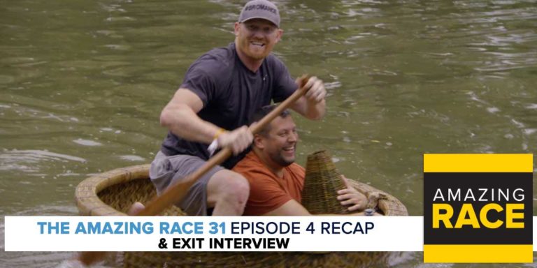 Amazing Race 31 Episode 4 Recap & Exit Interview Amazing Race 31 Episode 4 Recap & Exit Interview