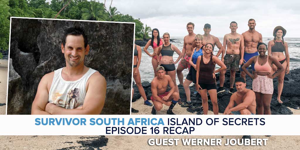 Survivor South Africa: Island of Secrets | Episode 16 RHAPup | Werner Joubert
