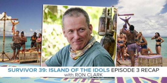 Survivor 39 Episode 3 Recap with Ron Clark – RobHasAwebsite.com