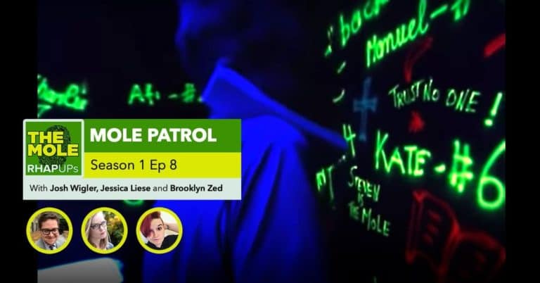 Season 1, Episode 8 Recap "The Mole" | Mole Patrol | RHAP