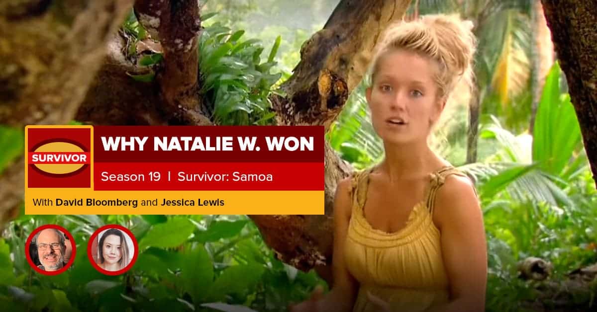 Survivor: Samoa | Why Natalie W Won | David Bloomberg & Jessica Lewis ...