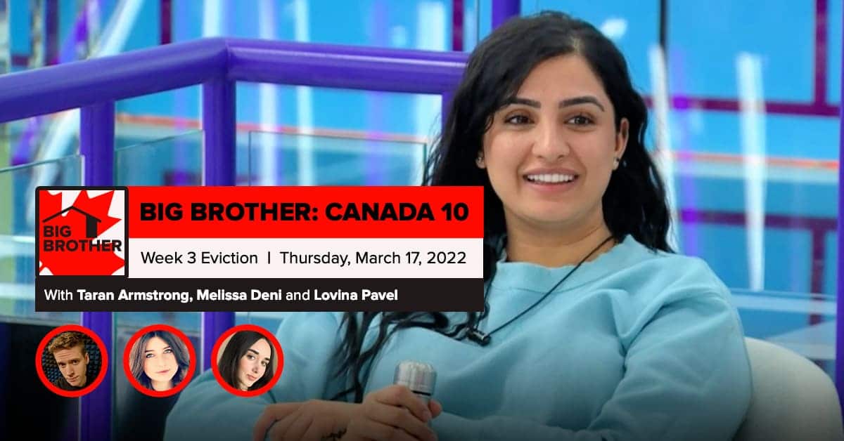 Big Brother Canada 10 | Episode 8 EVICTION Recap Thursday March 17 ...