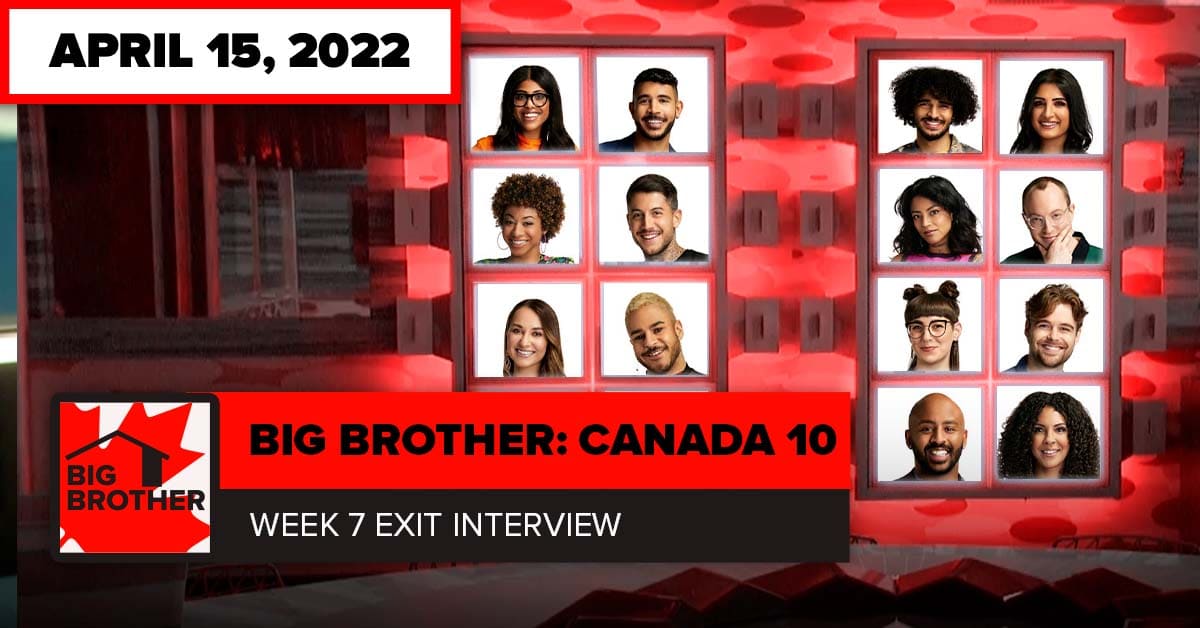 Big Brother Canada 10 | Week 7 (2nd Juror) Eviction Exit Interview ...