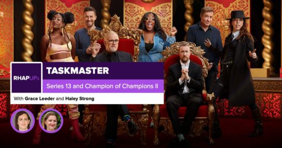 Taskmaster Series 13 & Champion of Champions II – RobHasAwebsite.com