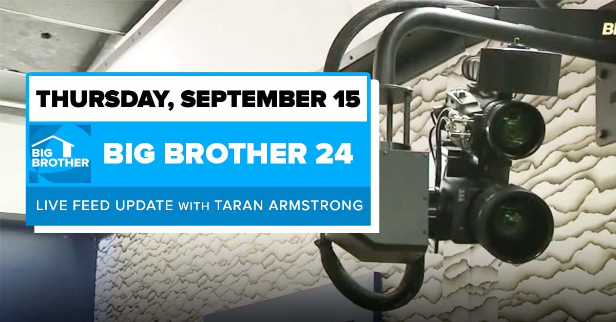 Bb24 September 15 Live Feed Update Big Brother 24 By Rhap We Know Big Brother Podchaser
