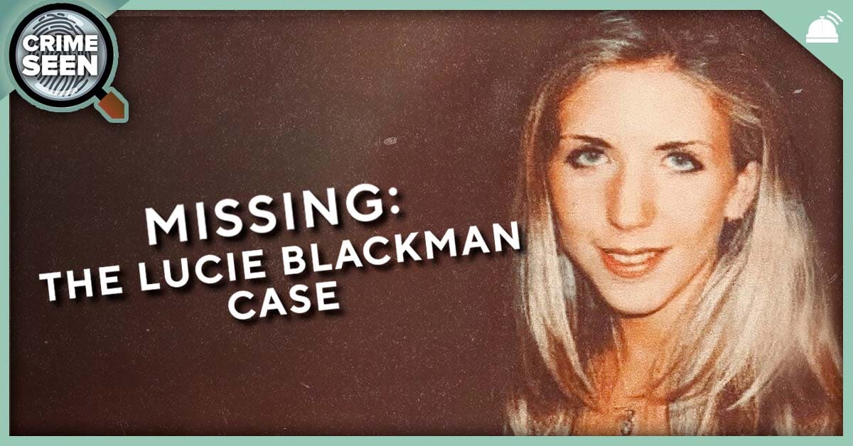 Crime Seen | Episode 70: Missing: The Lucie Blackman Case ...
