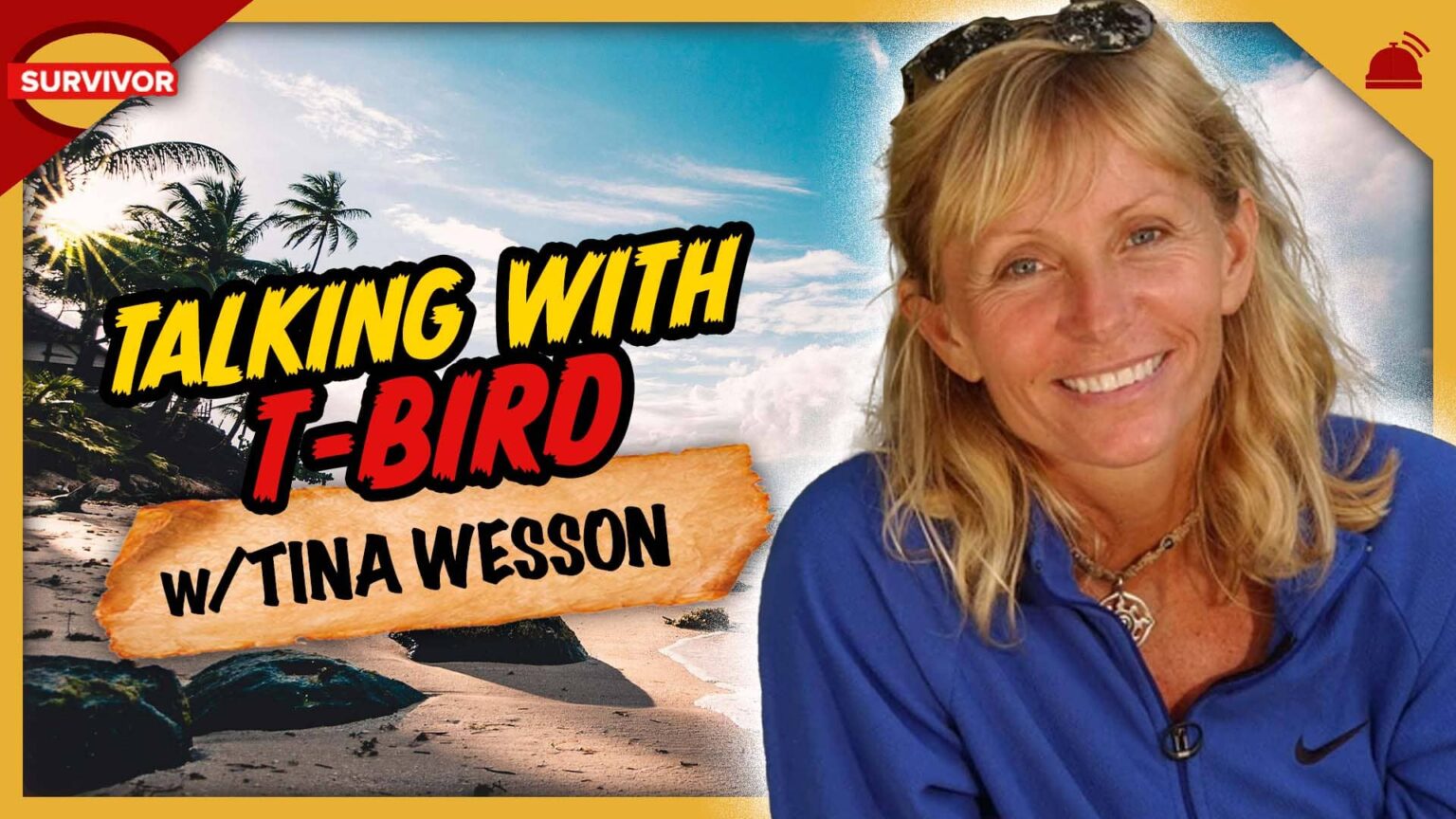 Survivor | Talking With T-Bird – RobHasAwebsite.com