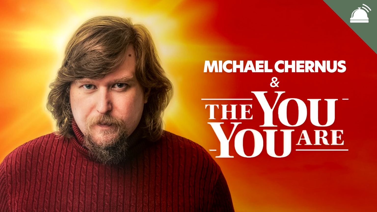 Bonus Episode: Michael Chernus and "The You You Are" – RobHasAwebsite.com