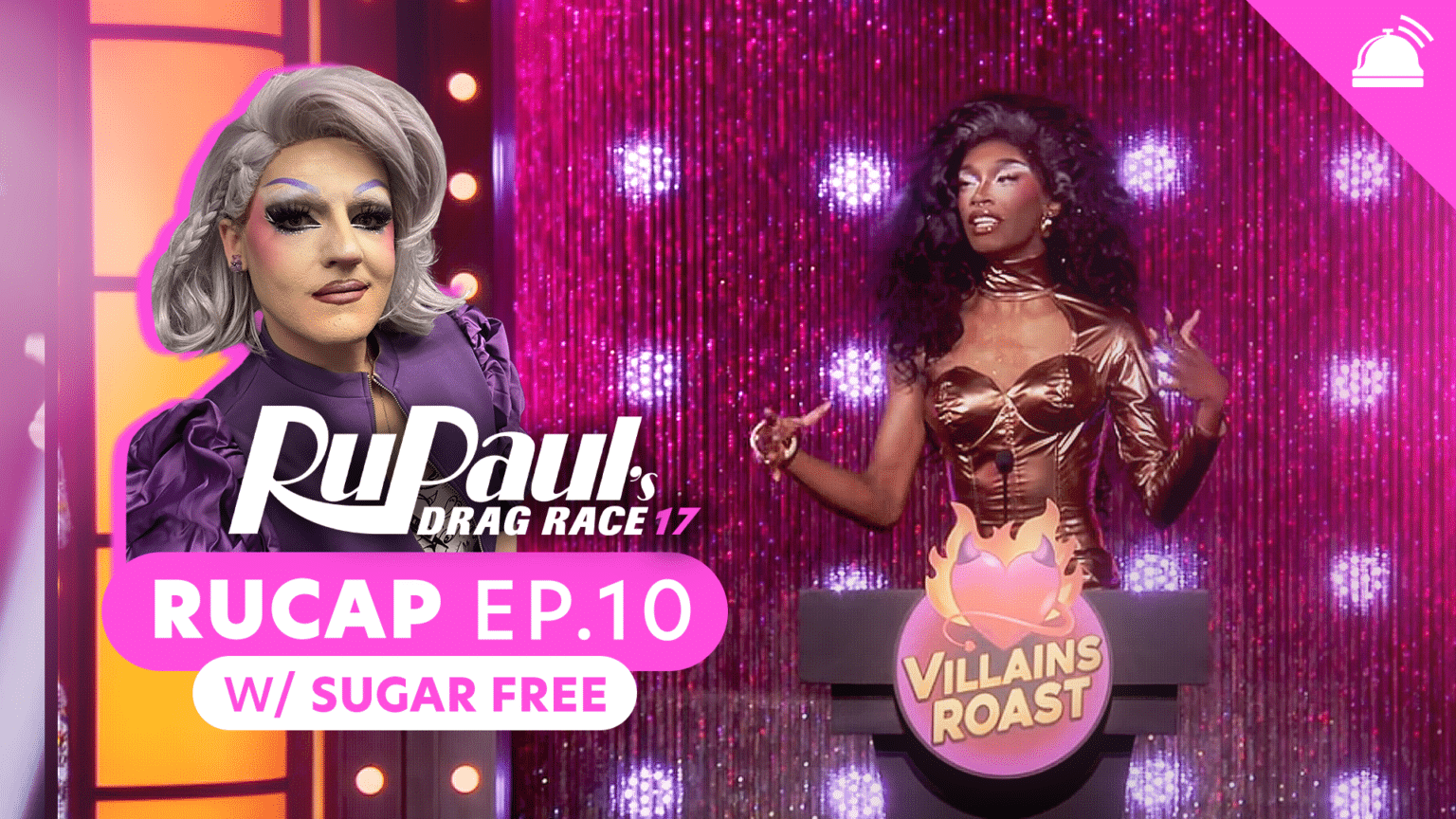 RuPaul’s Drag Race Season 17 Ep 10 Recap – RobHasAwebsite.com