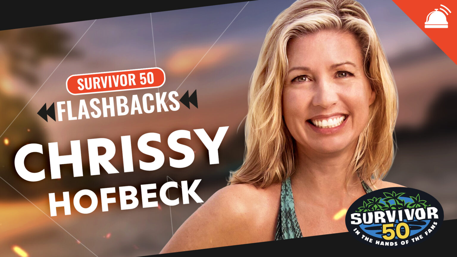 Survivor 50 Flashbacks: Chrissy Hofbeck's Survivor Post-Game Interview – RobHasAwebsite.com
