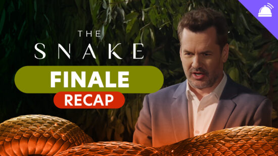 The Snake Finale Recap – RobHasAwebsite.com