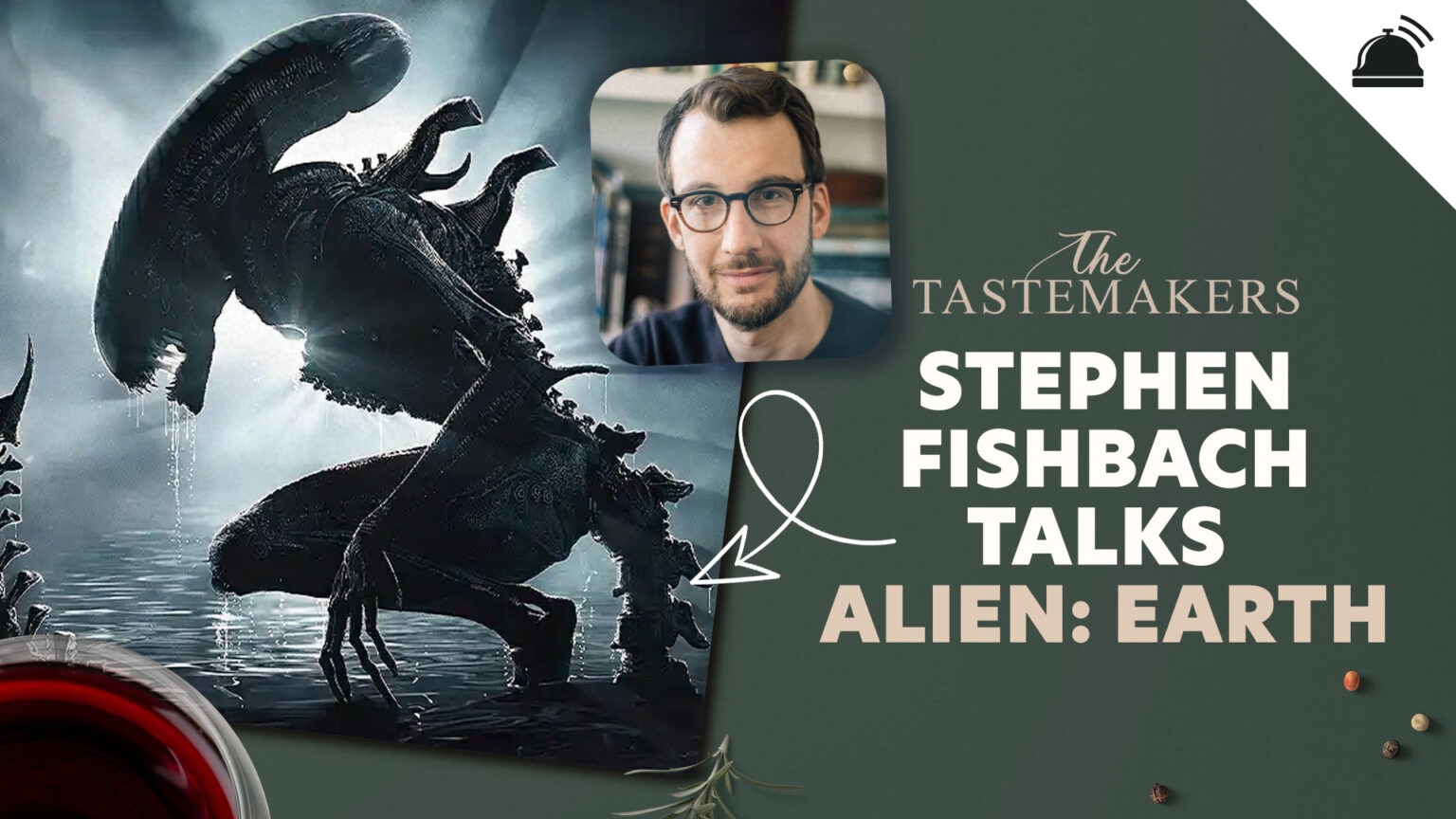 The Tastemakers |Talking Alien: Earth with Stephen Fishbach ...