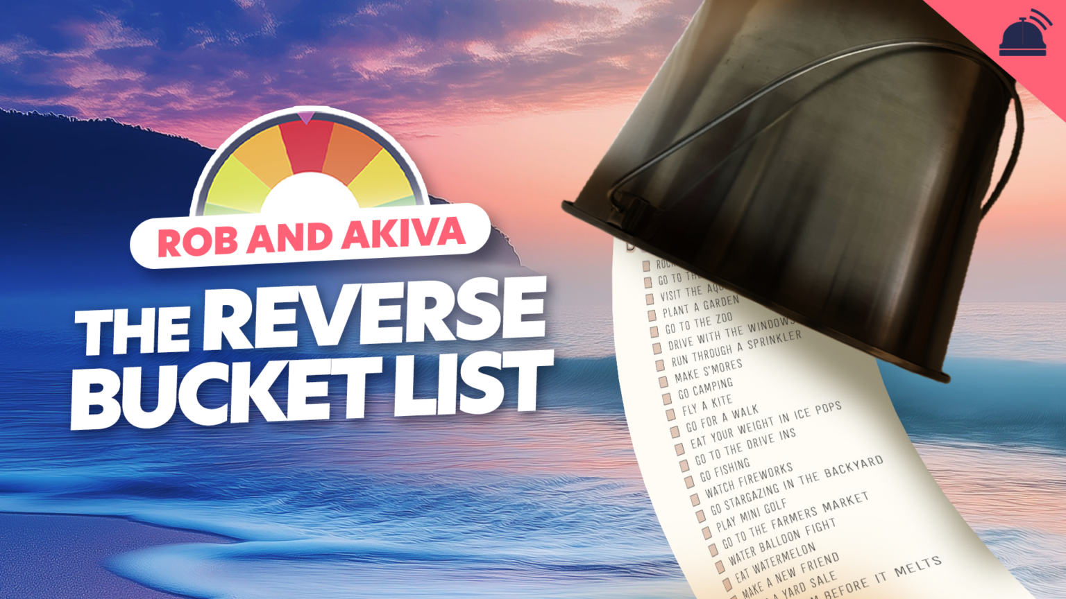 RAANAP 311: Rob and Akiva The Reverse Bucket List – RHAP
