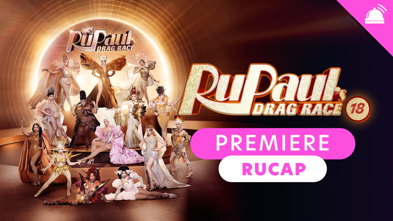RuPaul’s Drag Race Season 18 Ep 2 Recap – RobHasAwebsite.com
