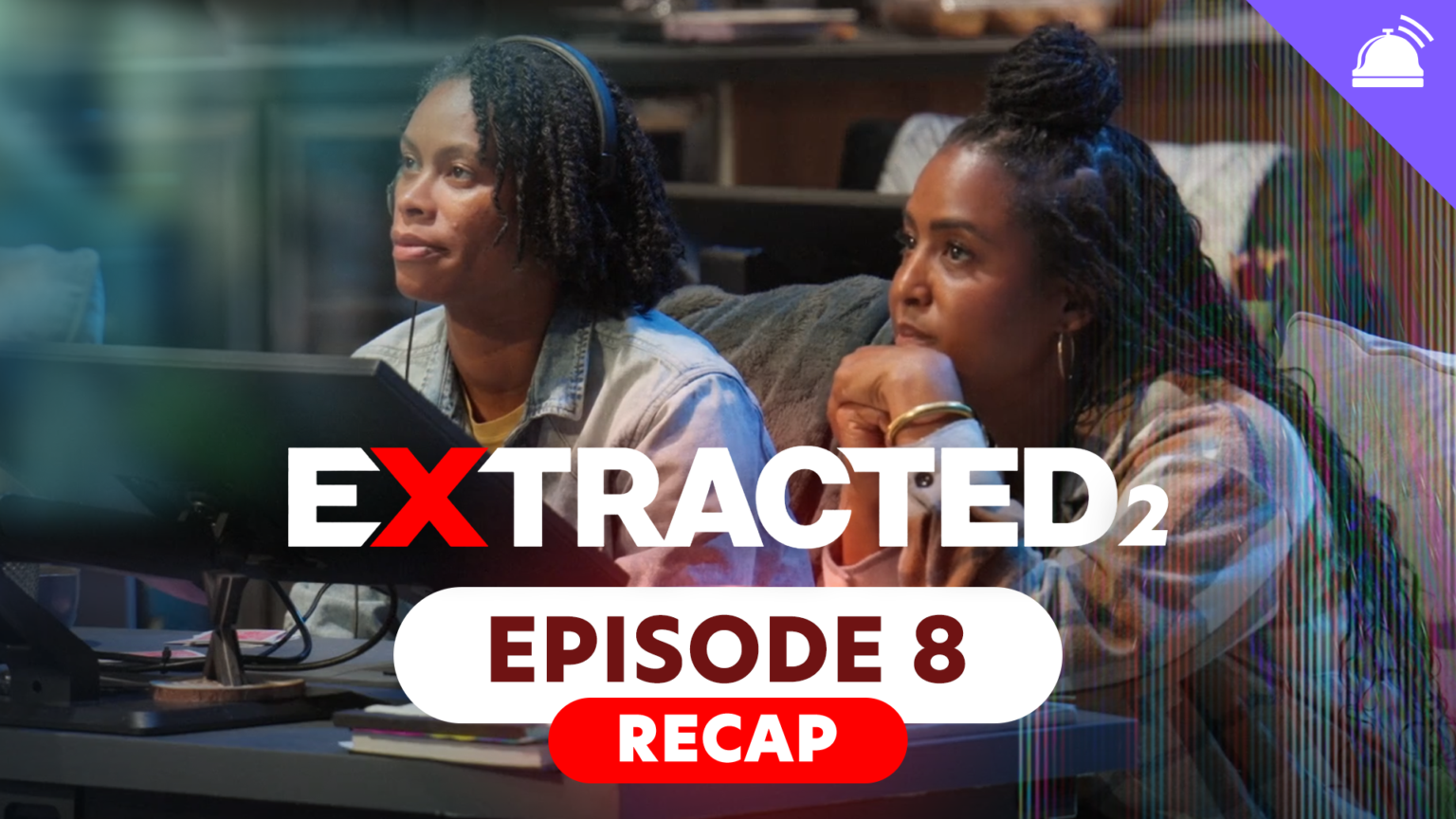 Extracted Season 2 Finale Recap – RHAP